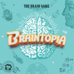 Braintopia is packed with fun challenges - The Board Game Family